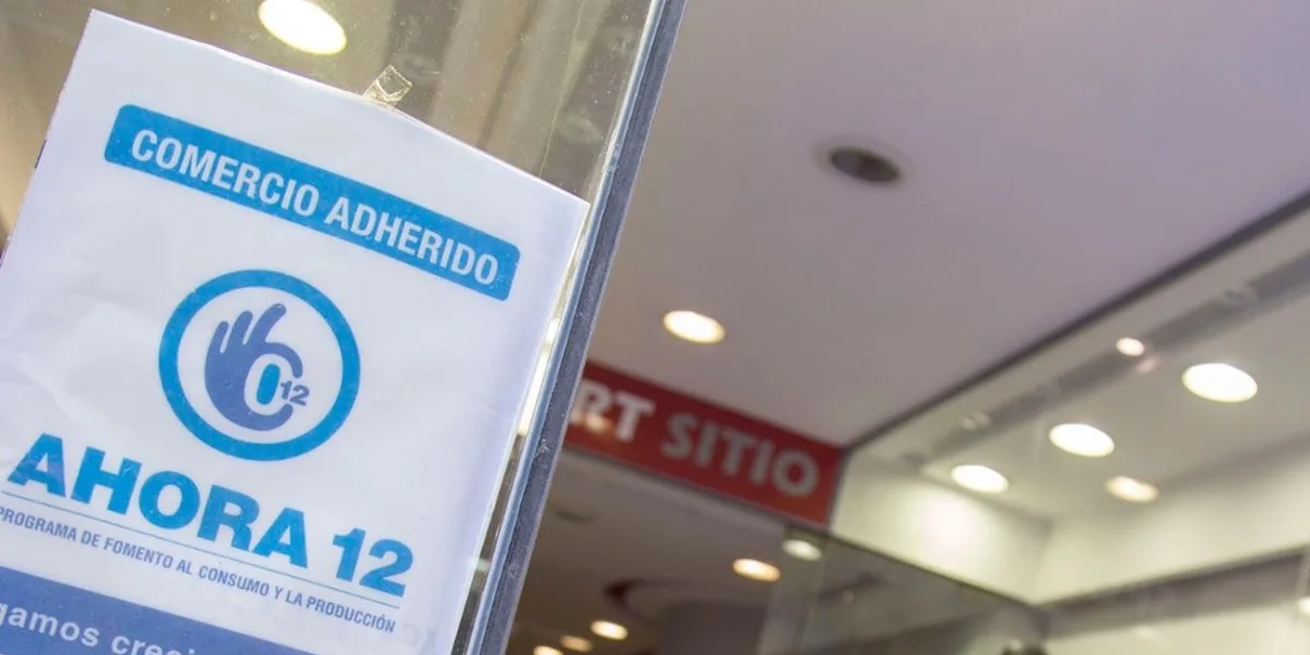 Es oficial la extensión de Ahora 12: nuevos productos y hasta 30 cuotas ...