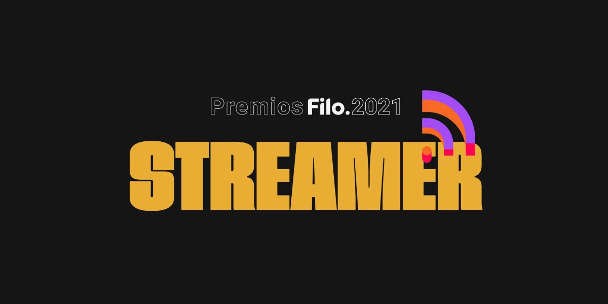 Premios Filo 2021: Estos son los nominados a Mejor Streamer | Filo News